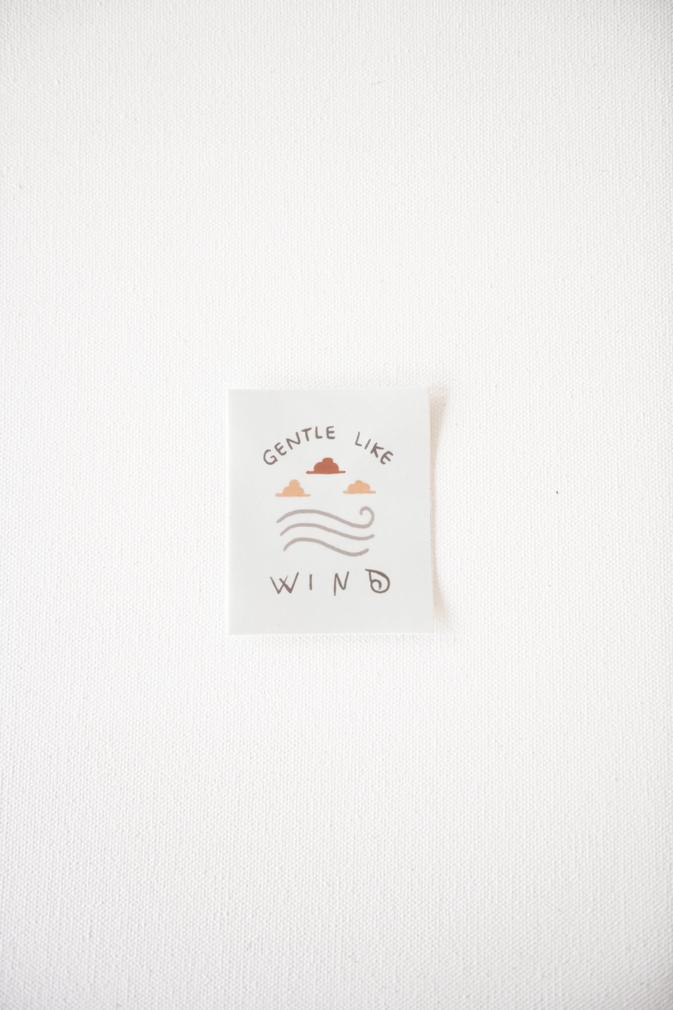 Gentle Like Wind Sticker